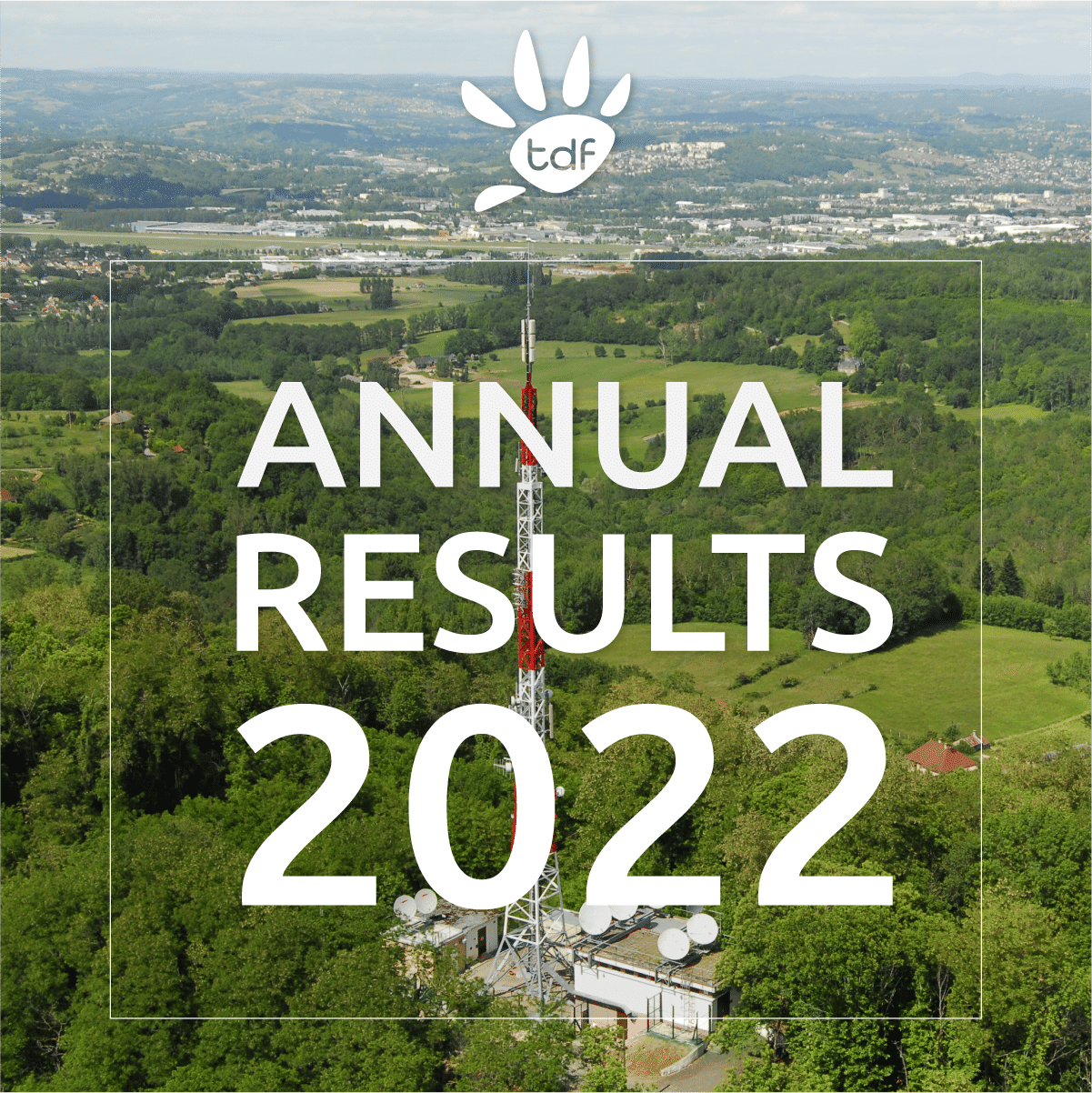 TDF GROUP 2022 EARNINGS - TDF Infrastructure